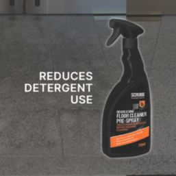 Scrubb Degreasing Floor Cleaner Pre-Spray 750ml - Screwfix