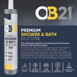 OB21 Premium Shower & Bath Silicone Clear 310ml - Screwfix