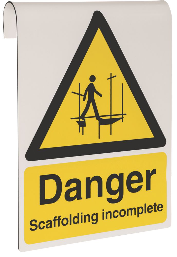 "Danger Scaffolding Incomplete" Sign 500mm x 300mm - Screwfix