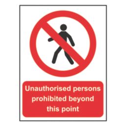 Essentials "Unauthorised Persons Prohibited Beyond This Point" Sign ...